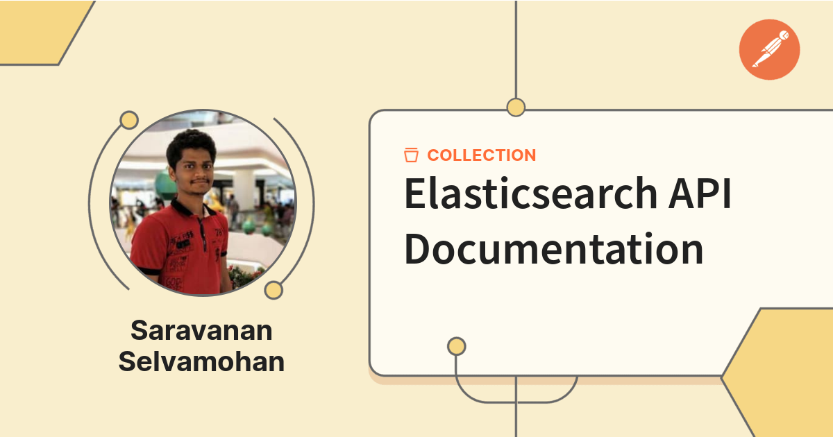 Elasticsearch Api Documentation Documentation Postman Api Network